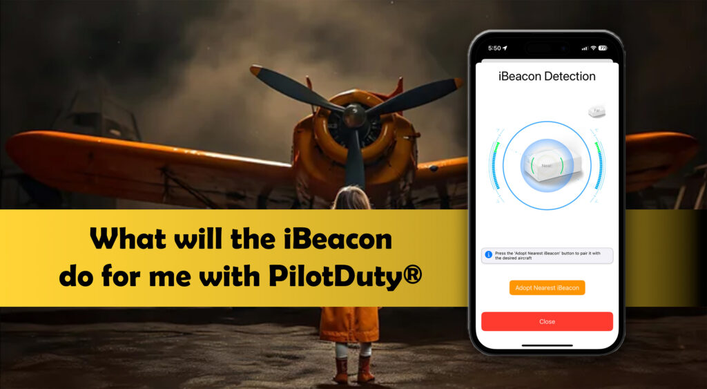 Why use the iBeacon? - PilotDuty